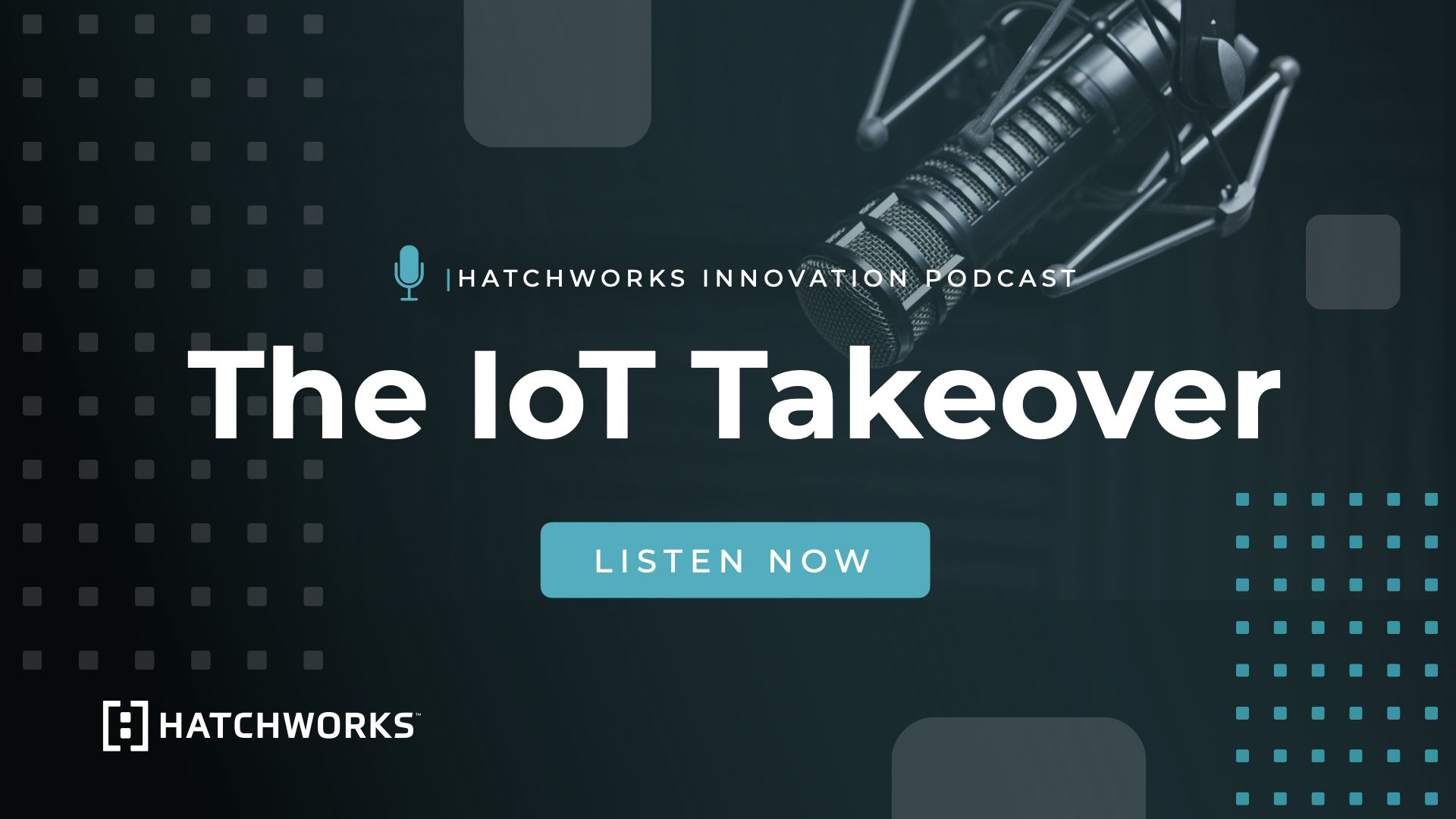 The IoT Takeover | HatchWorks AI