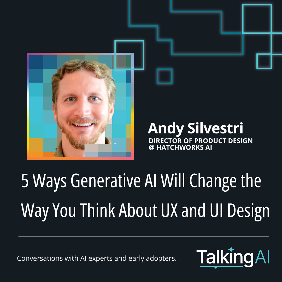 5 Ways Generative AI Will Change the Way You Think About UX and UI ...