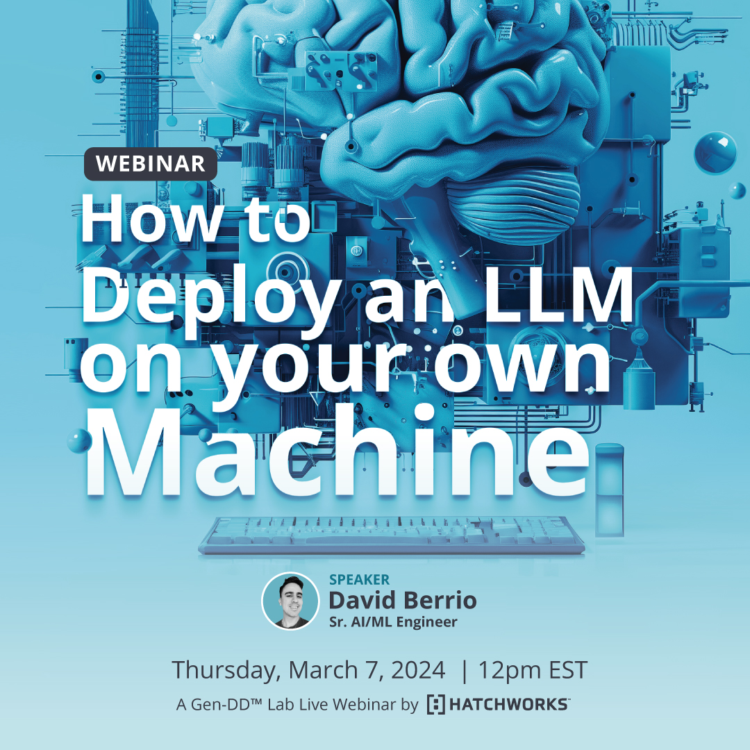 How to Deploy an LLM on Your Own Machine | HatchWorks