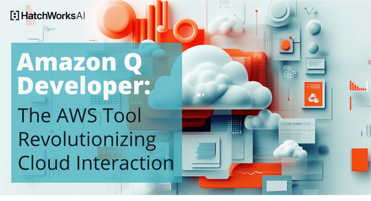 Amazon Q Developer: The AWS Tool Revolutionizing Cloud Interaction